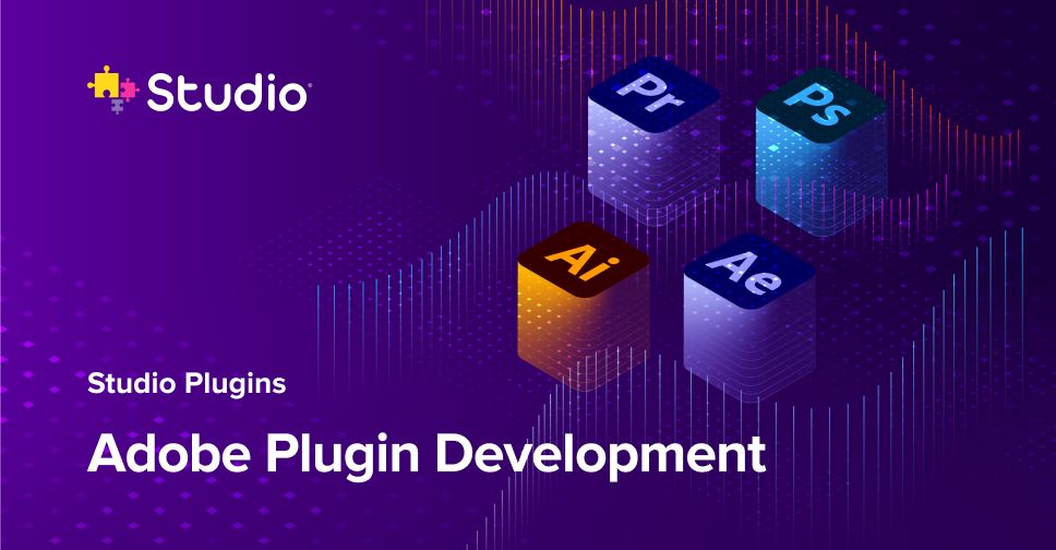 ᐉ Develop Plugins for Adobe • Develop extension for Adobe • Develop ...